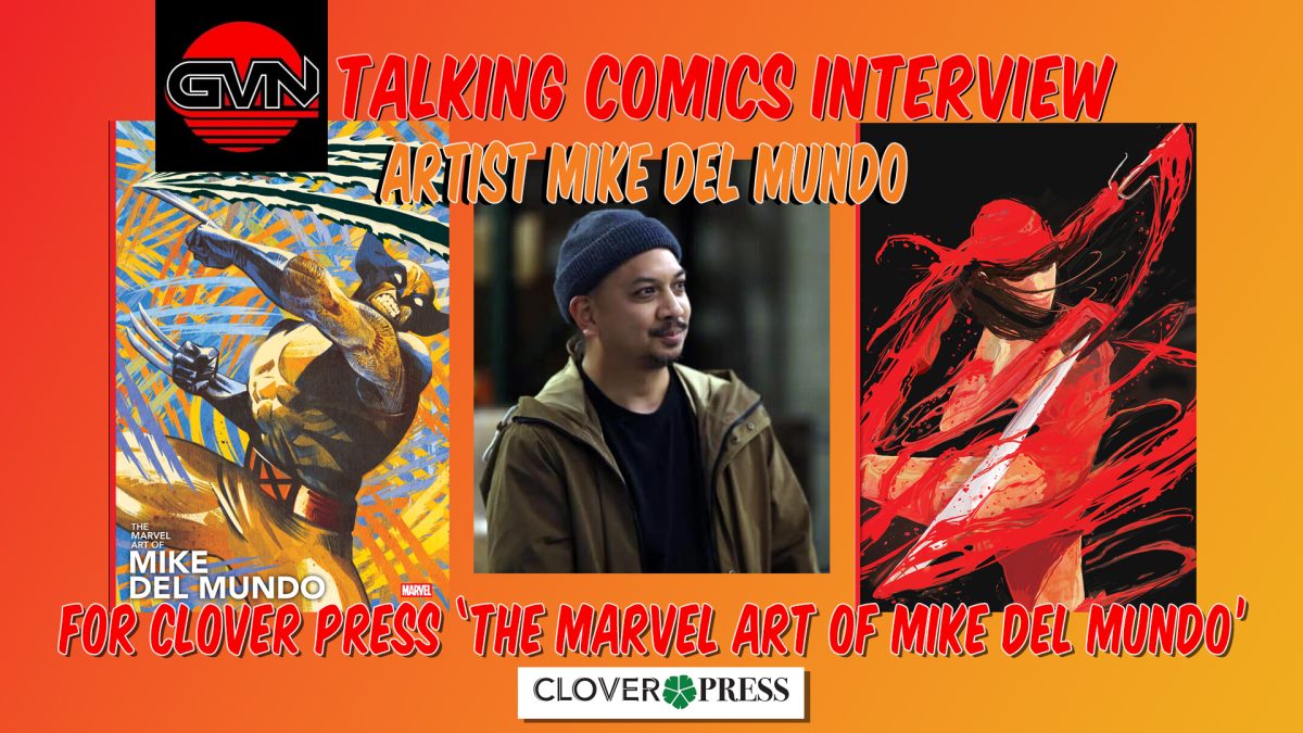 GVN Talking Comics Interview: Artist Mike Del Mundo For Clover Press ...