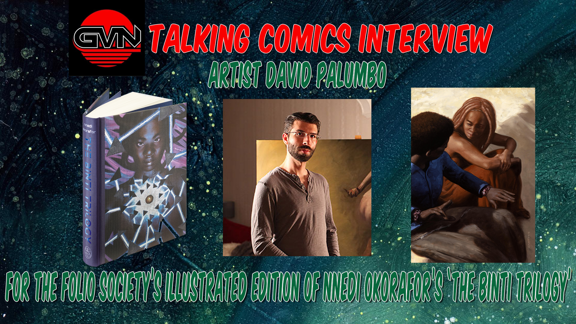 GVN Interview: David Palumbo on Illustrating The Binti Trilogy By Nnedi ...