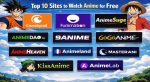 Best 10 Sites To Watch Anime For Free (2026 Updated Reviews)