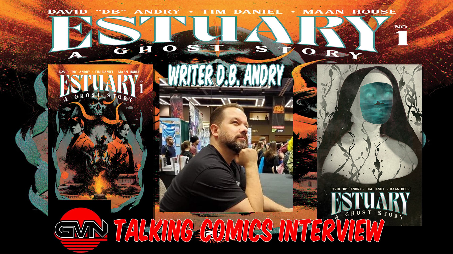 GVN Talking Comics Interview: Writer D.B. Andry For Oni Press 'ESTUARY ...